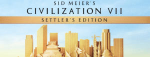 Civ7: Settlers edition now available, and 30% on Civ7 (and more sales ...